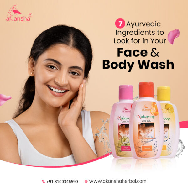 Ayurvedic Ingredients to Look for in Your Face & Body Wash